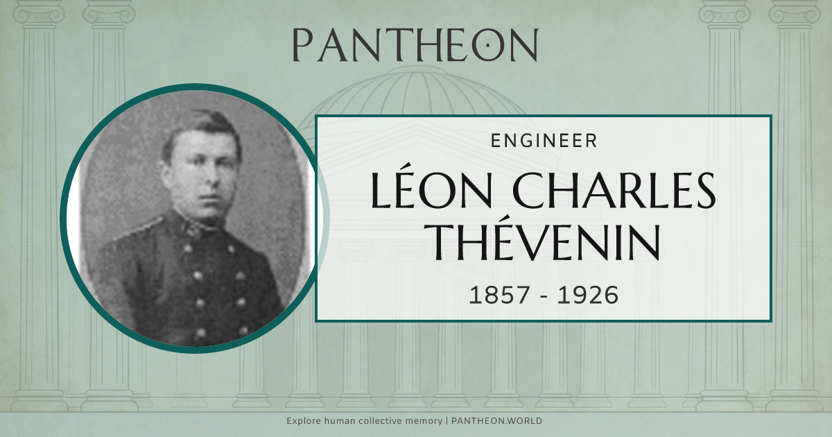 Léon Charles Thévenin Biography | Pantheon