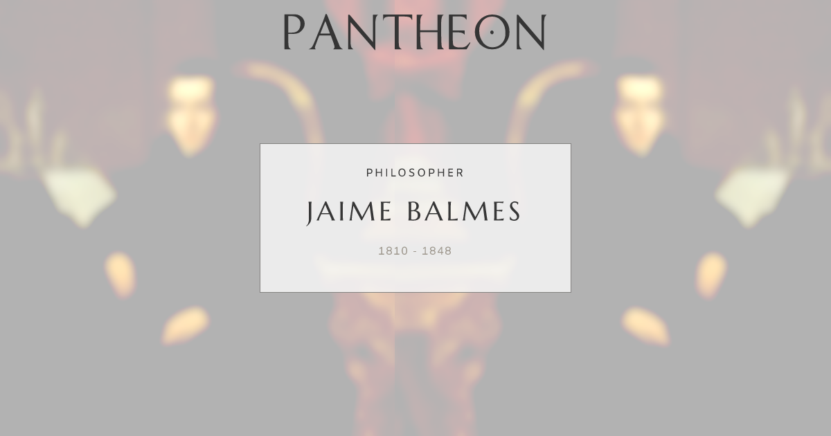 Jaime Balmes Biography | Pantheon