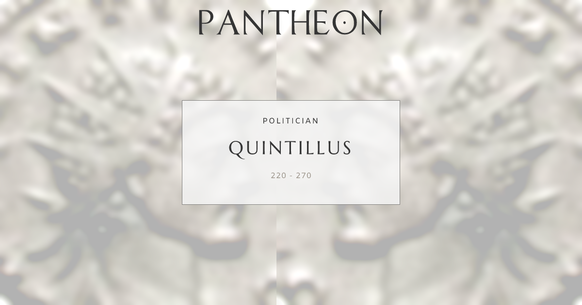 Quintillus Biography | Pantheon