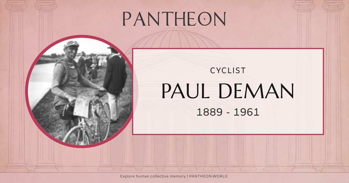 Paul Deman Biography | Pantheon