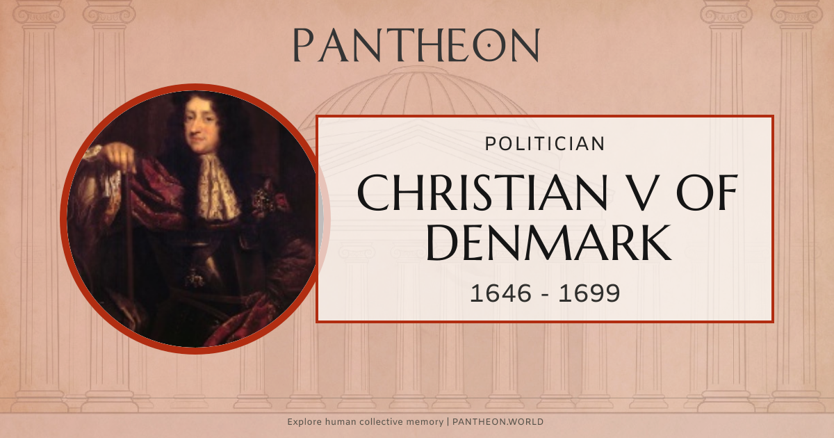 Christian V of Denmark Biography | Pantheon