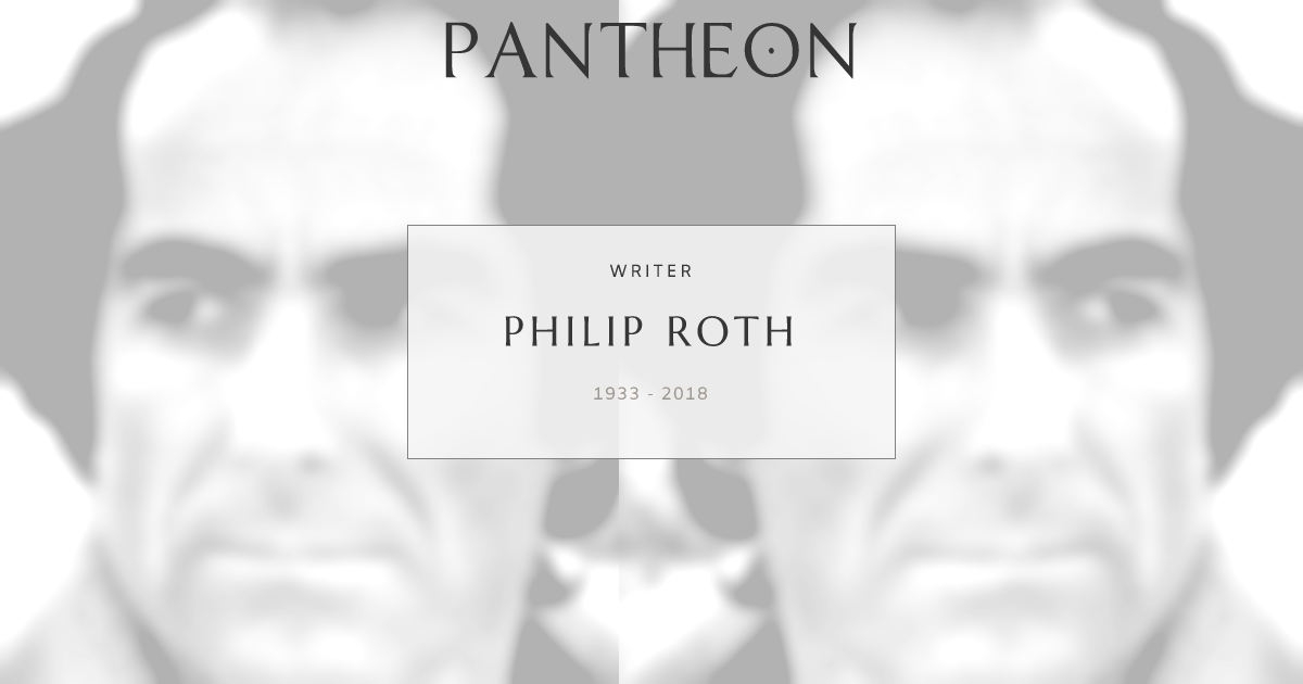 Philip Roth Biography | Pantheon