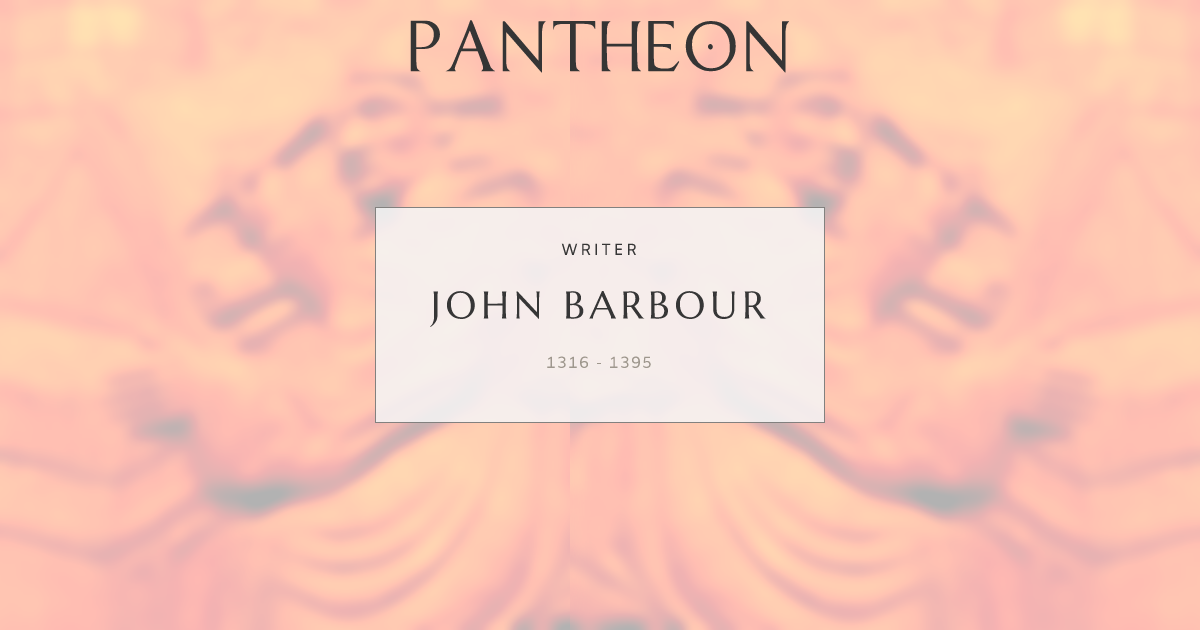 John Barbour Biography | Pantheon