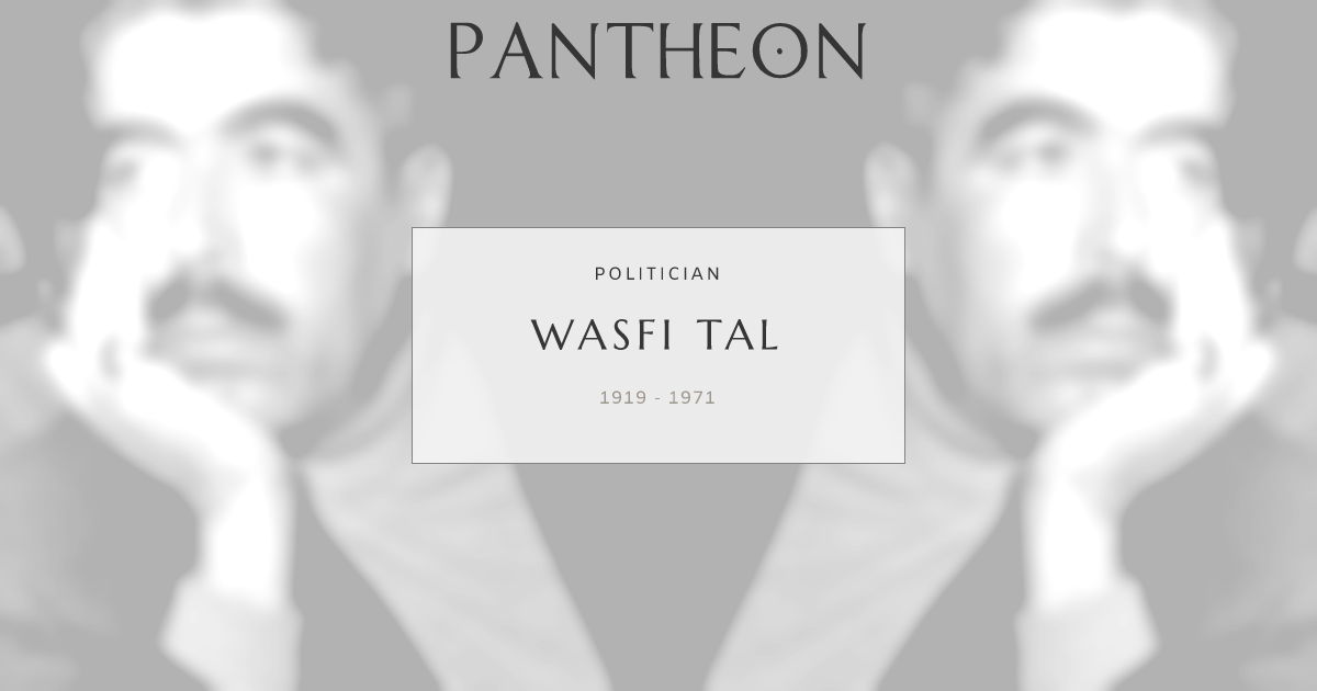 Wasfi Tal Biography | Pantheon
