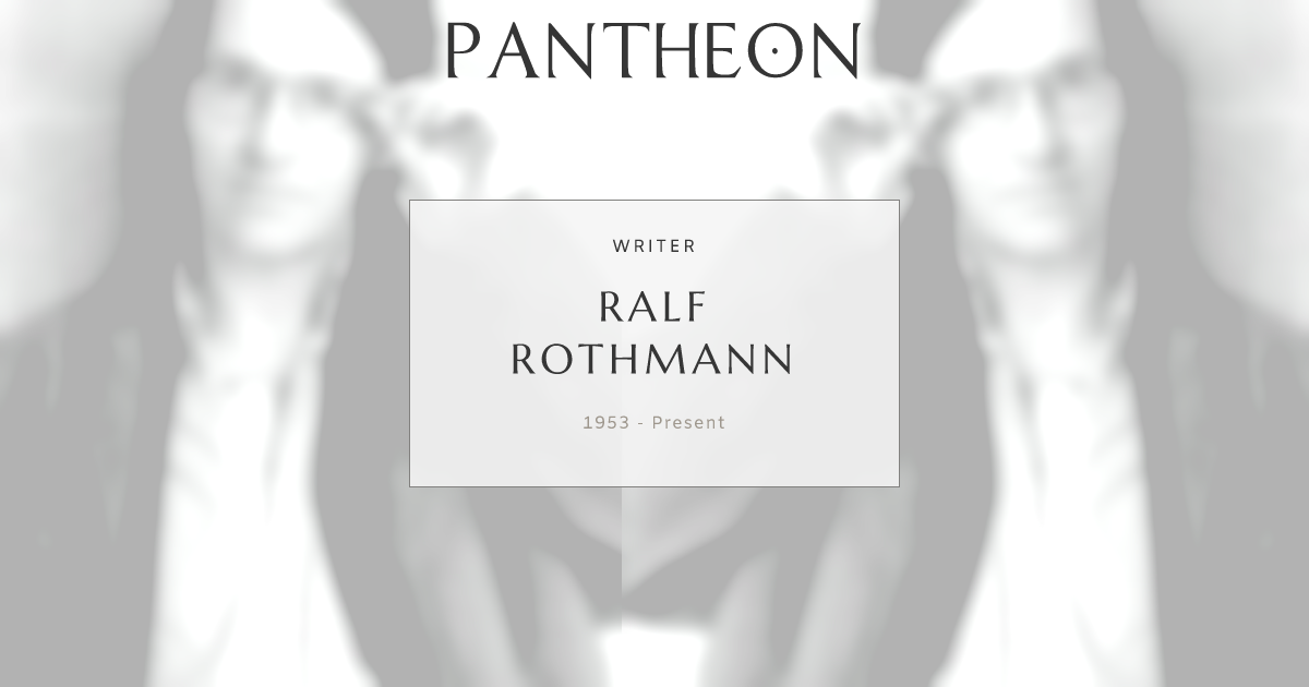 Ralf Rothmann Biography | Pantheon