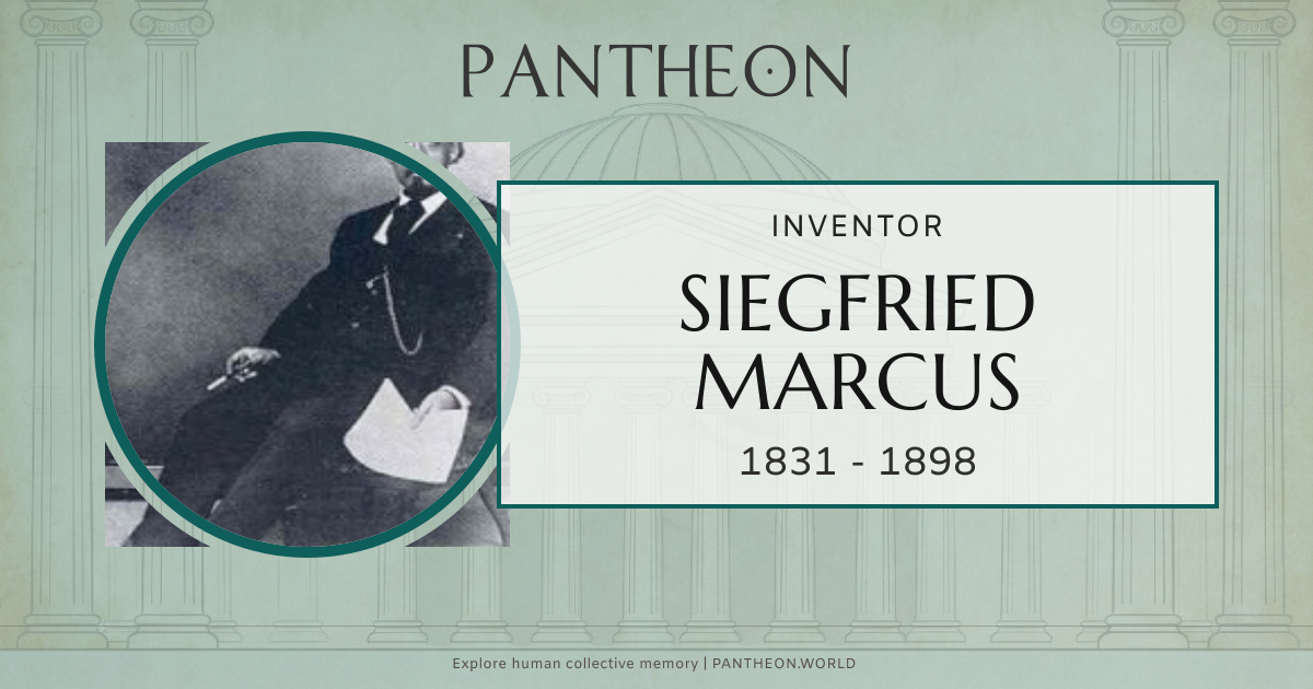 Siegfried Marcus Biography | Pantheon