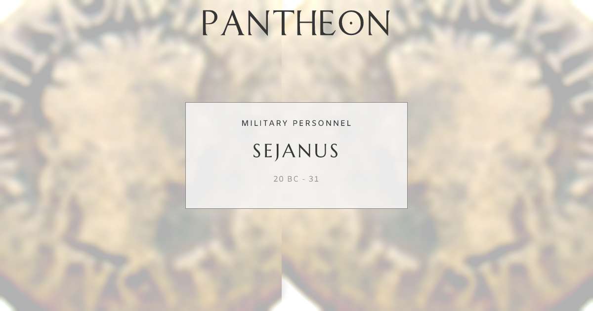 Sejanus Biography | Pantheon