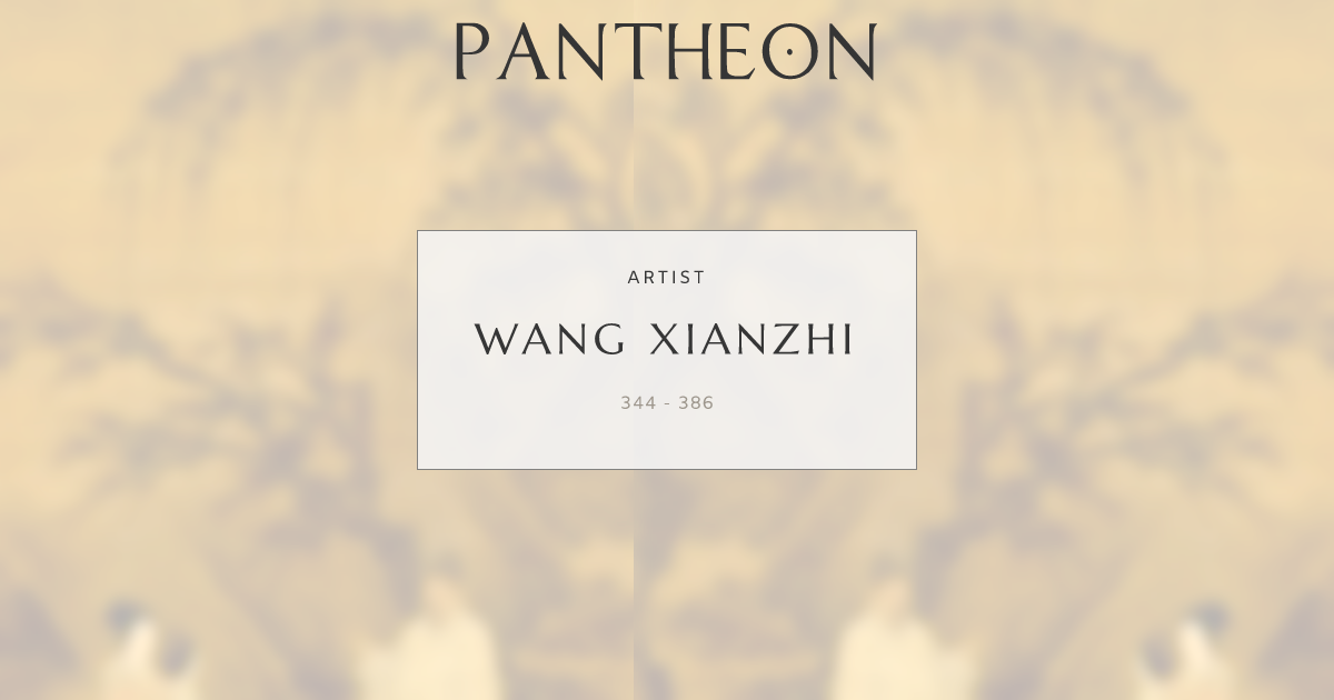 Wang Xianzhi Biography | Pantheon