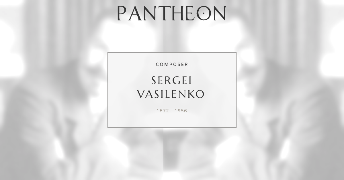 Sergei Vasilenko Biography | Pantheon