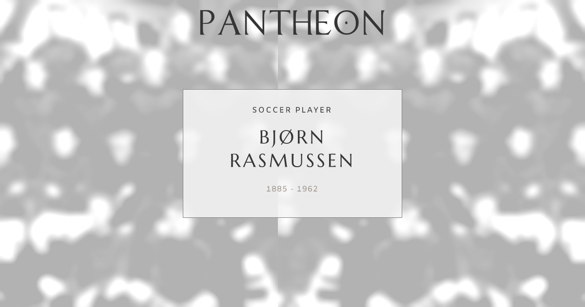 Bjørn Rasmussen Biography | Pantheon