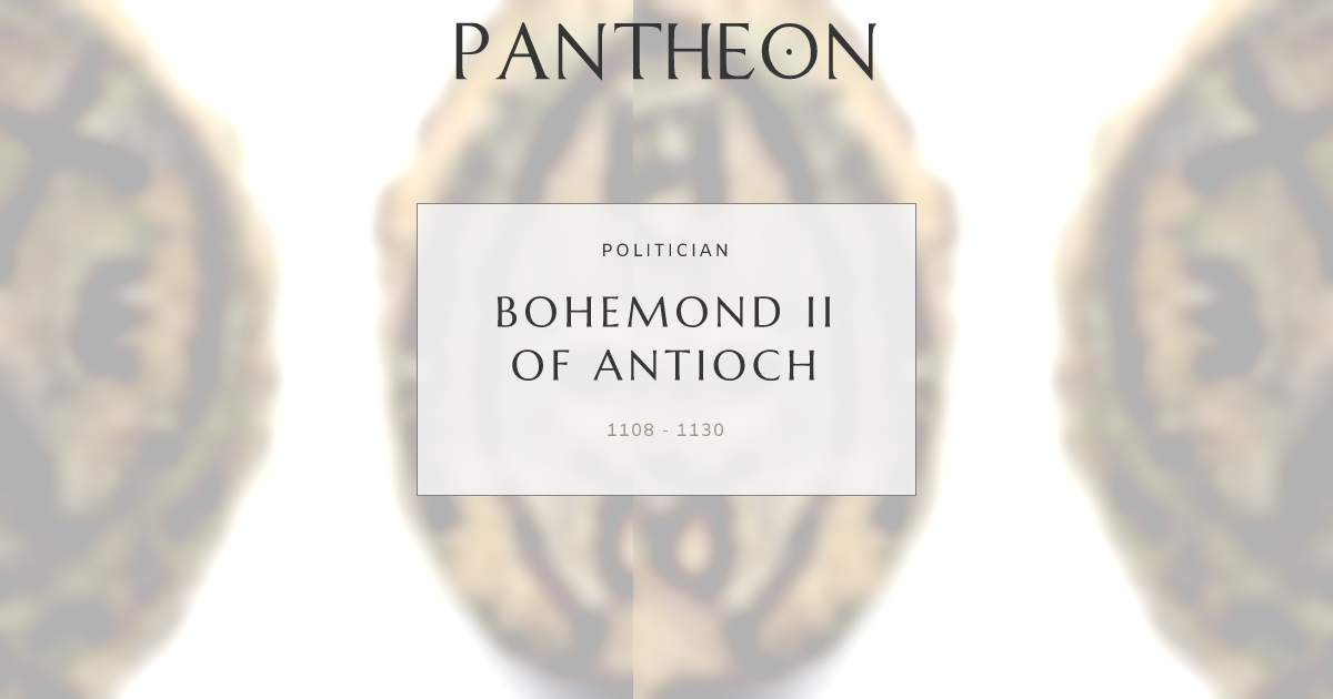 Bohemond II of Antioch Biography | Pantheon