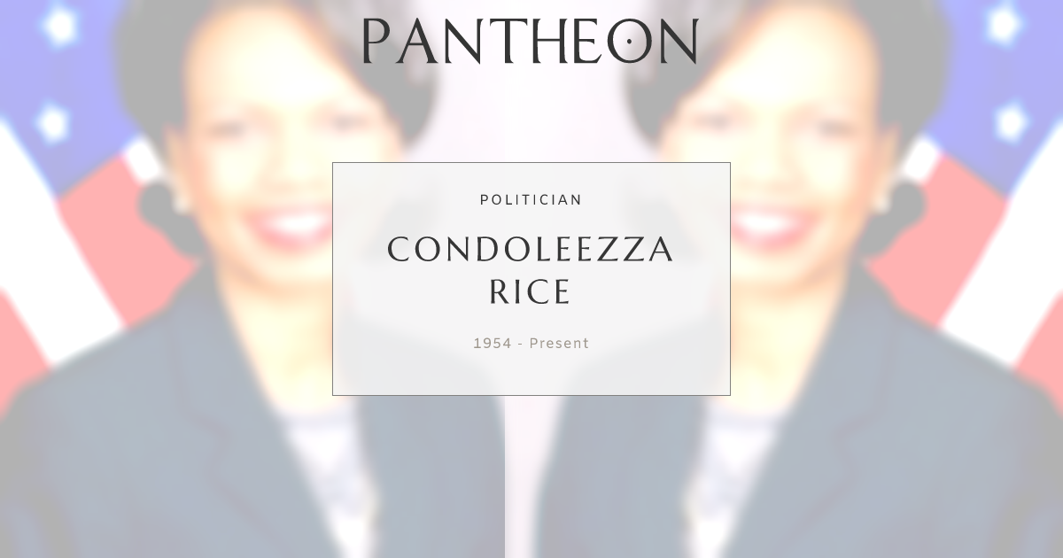 Condoleezza Rice Biography | Pantheon