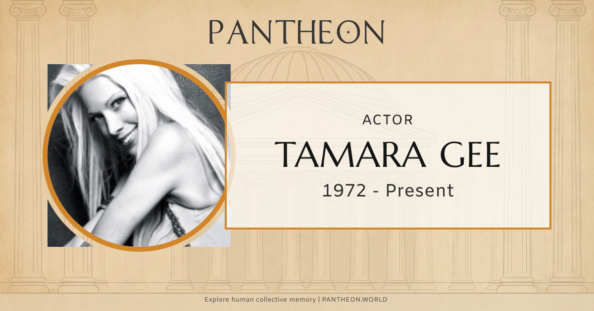 Tamara Gee Biography | Pantheon