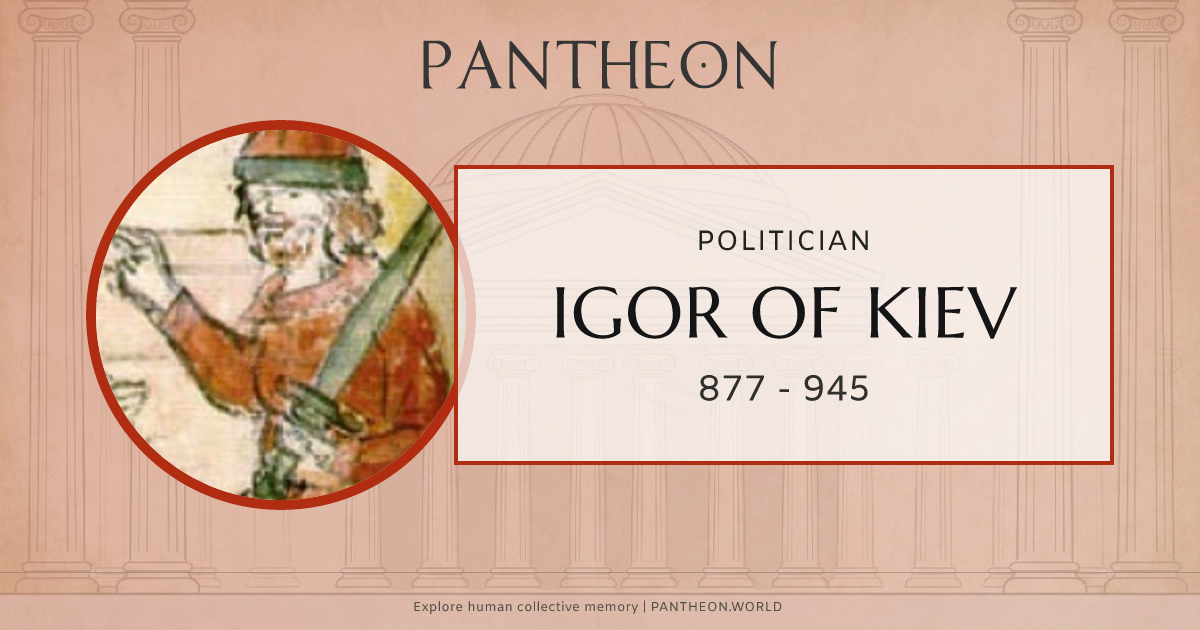 Igor of Kiev Biography | Pantheon