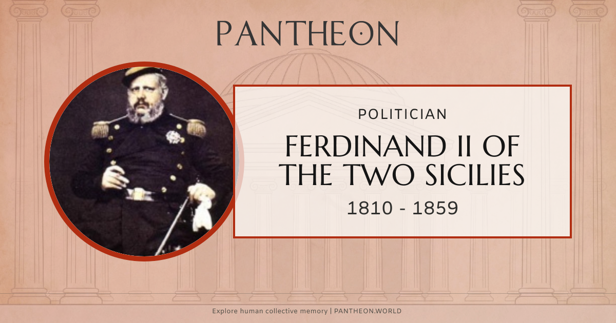 Ferdinand II of the Two Sicilies Biography | Pantheon