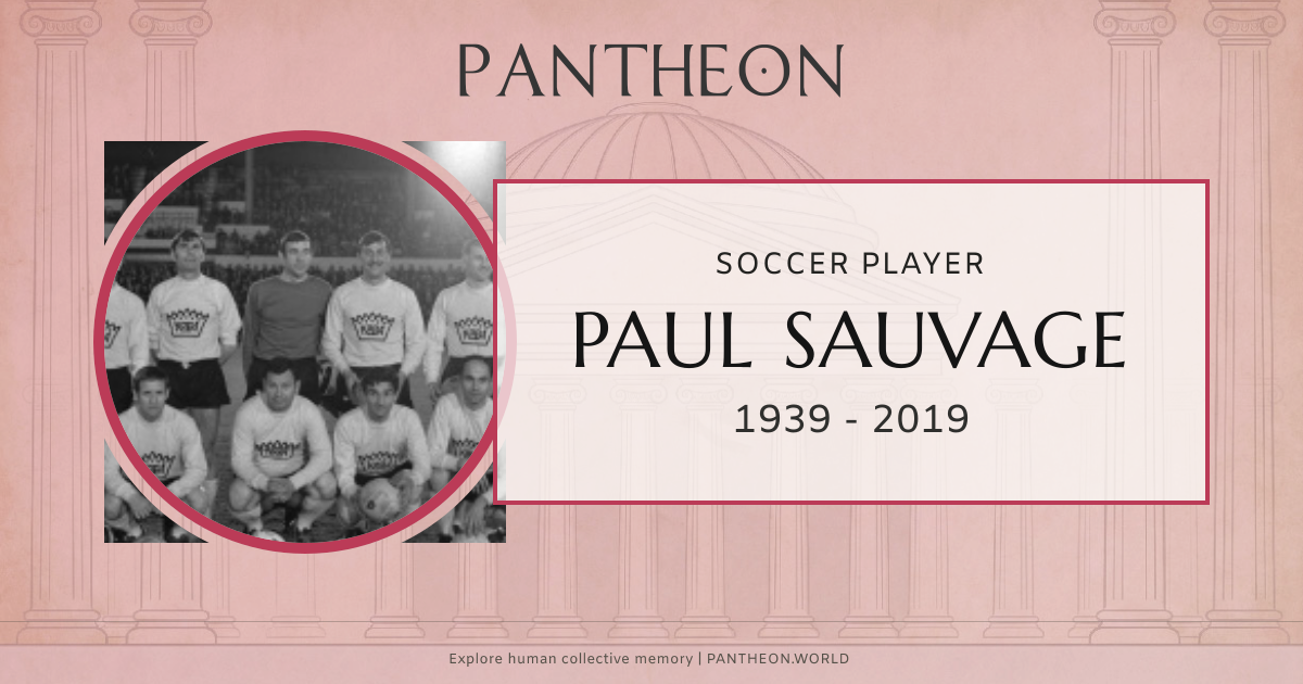 Paul Sauvage Biography | Pantheon