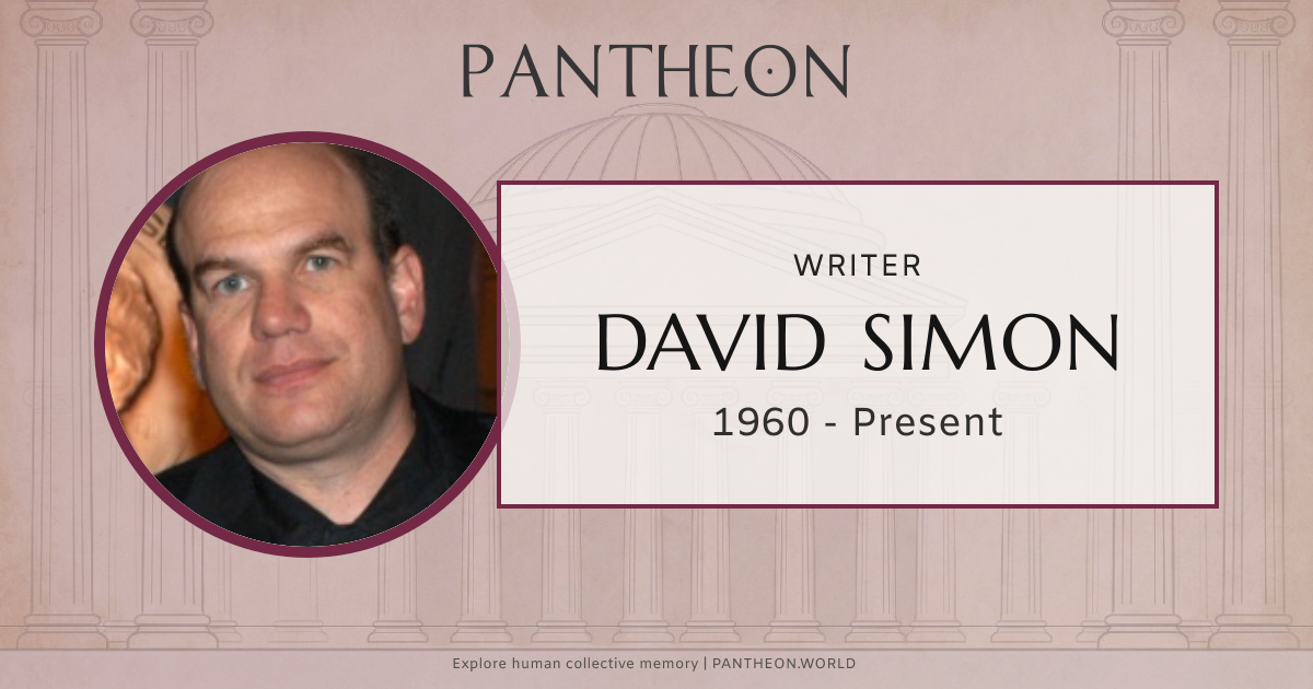 David Simon Biography | Pantheon