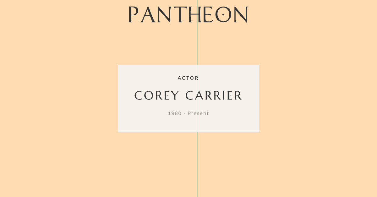Corey Carrier Biography | Pantheon