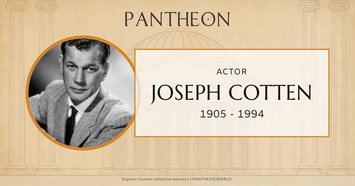 Joseph Cotten Biography | Pantheon