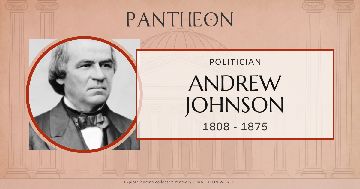 Andrew Johnson Biography | Pantheon