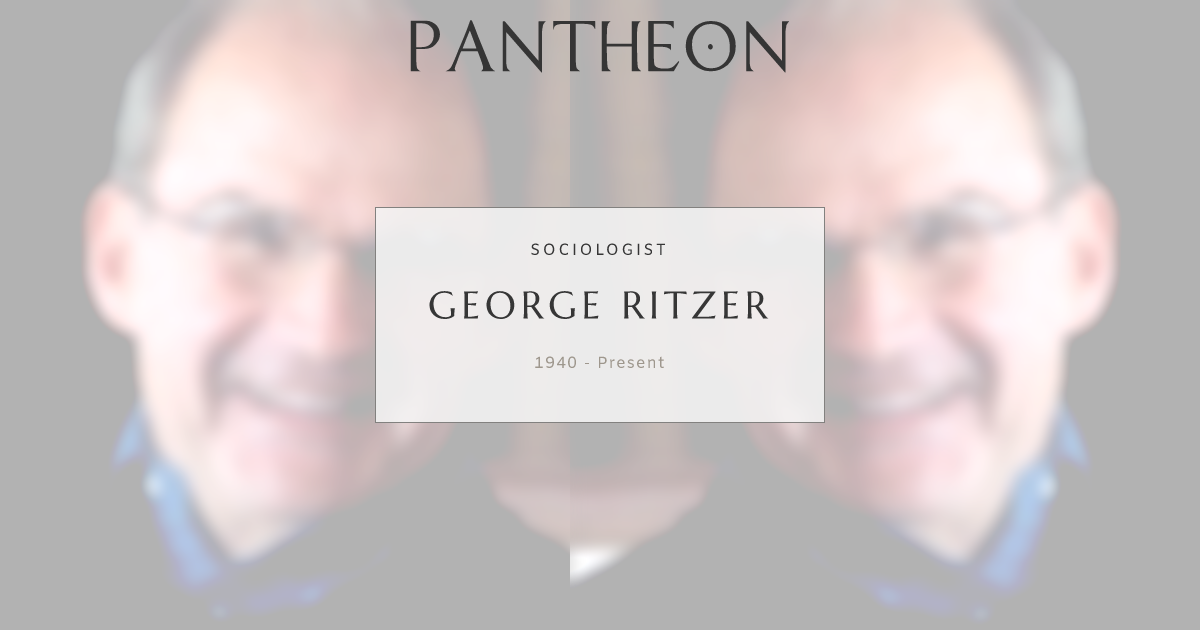 George Ritzer Biography | Pantheon