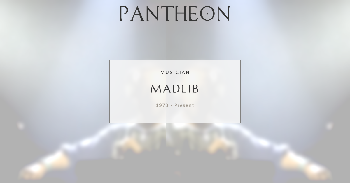 Madlib Biography | Pantheon