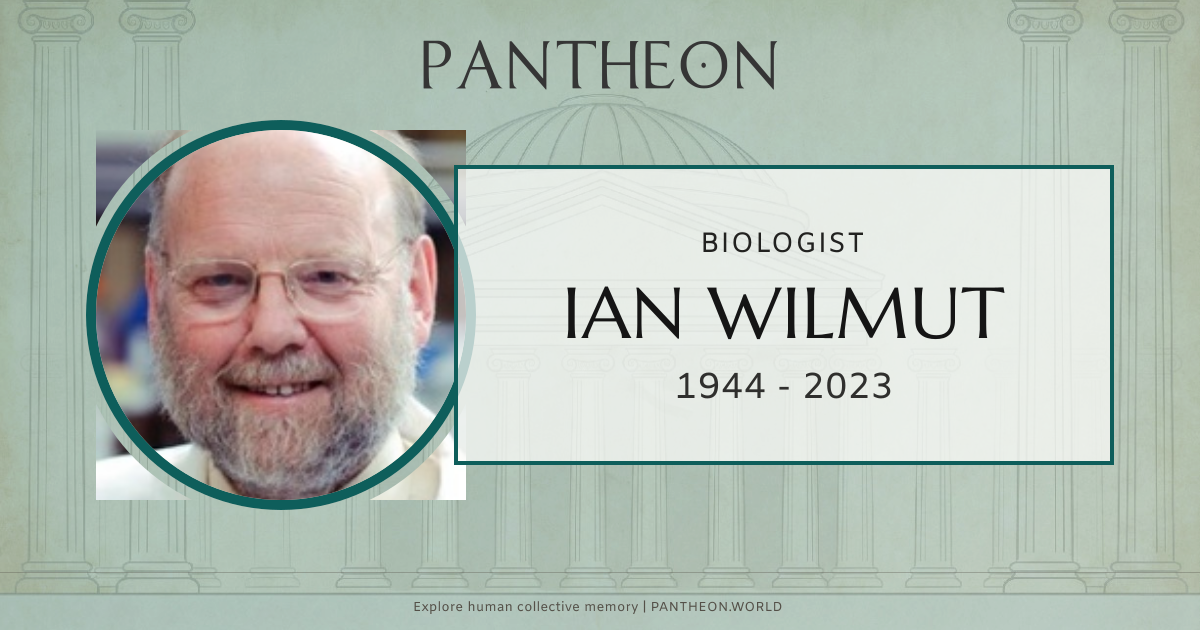 Ian Wilmut Biography | Pantheon