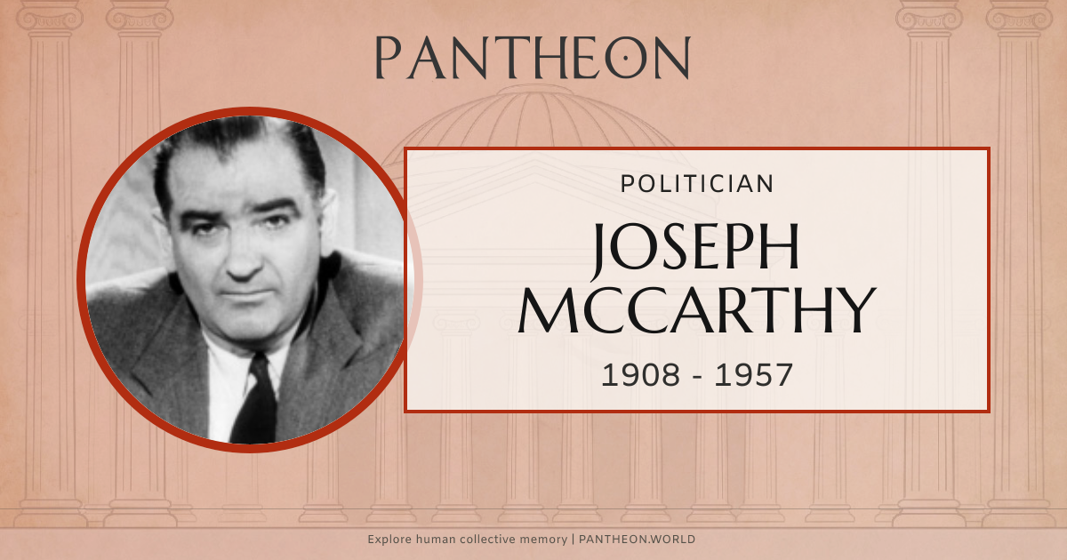Joseph McCarthy Biography | Pantheon