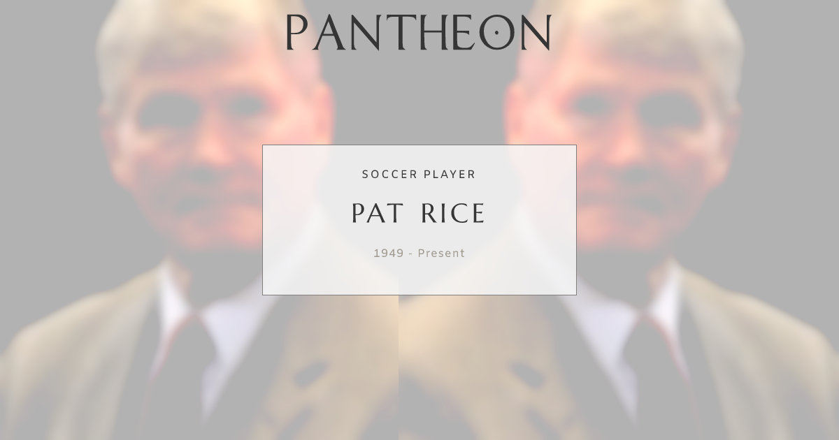 Pat Rice Biography | Pantheon