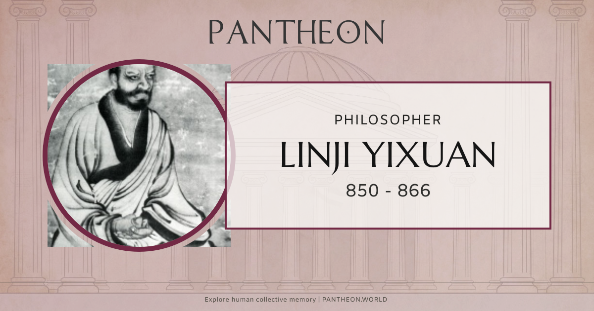 Linji Yixuan Biography | Pantheon
