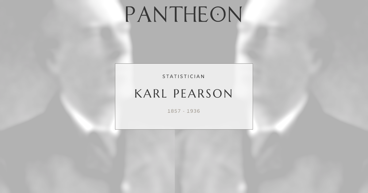 Karl Pearson Biography | Pantheon