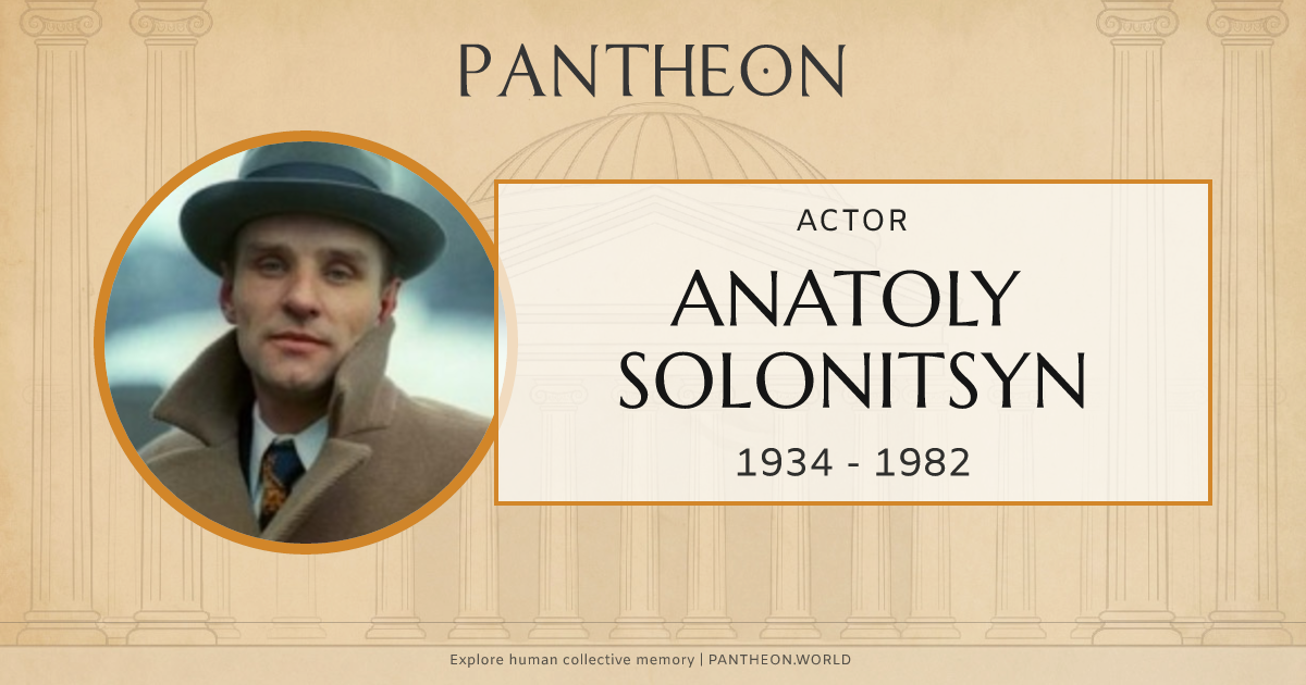 Anatoly Solonitsyn Biography | Pantheon