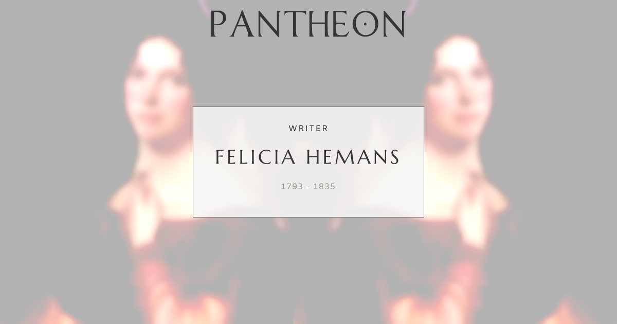 Felicia Hemans Biography | Pantheon