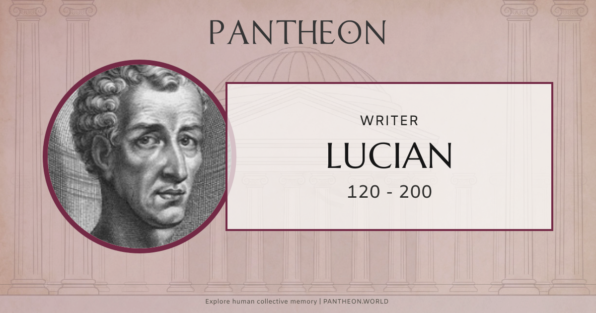 Lucian Biography | Pantheon