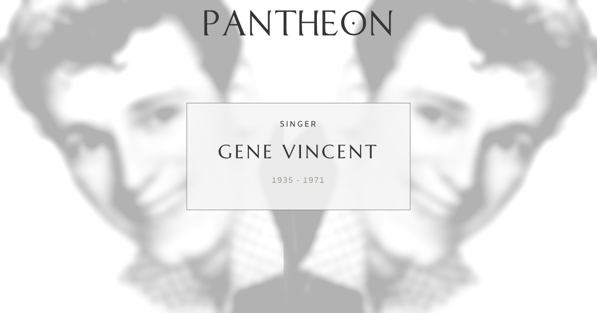 Gene Vincent Biography | Pantheon