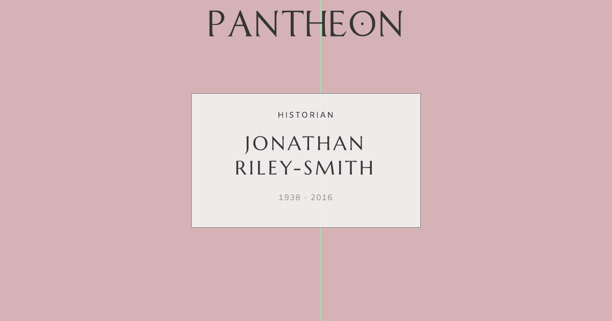 Jonathan Riley-Smith Biography | Pantheon
