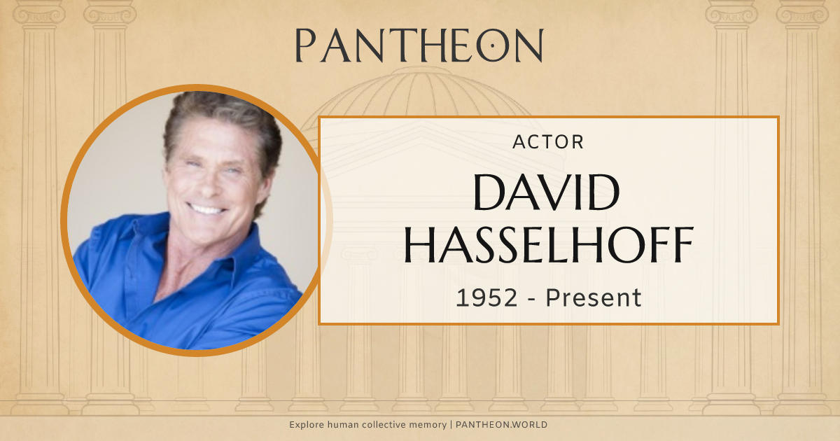 David Hasselhoff Biography | Pantheon
