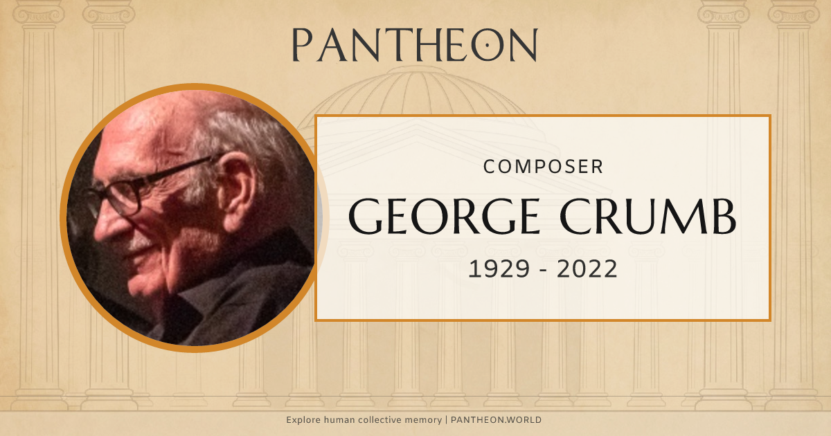 George Crumb Biography | Pantheon