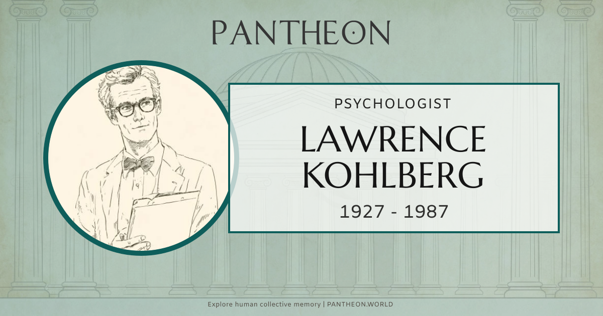 Lawrence Kohlberg Biography | Pantheon