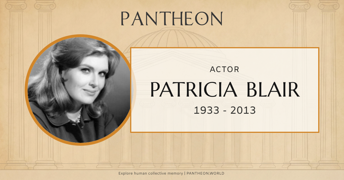 Patricia Blair Biography | Pantheon