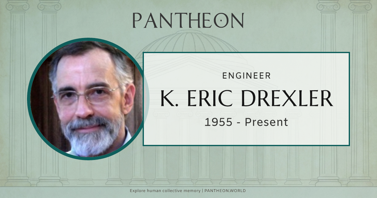 K. Eric Drexler Biography | Pantheon