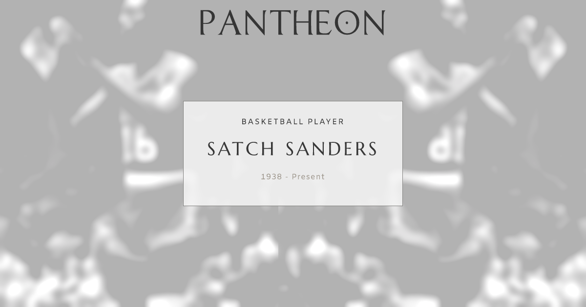 Satch Sanders Biography | Pantheon