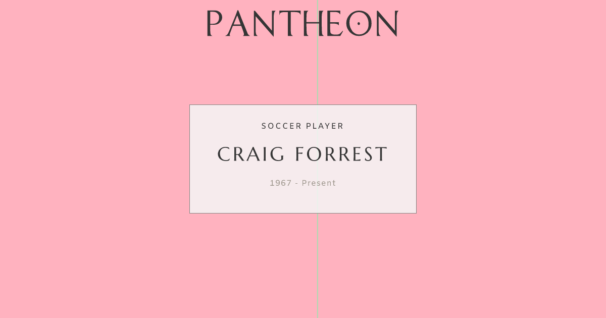 Craig Forrest Biography | Pantheon
