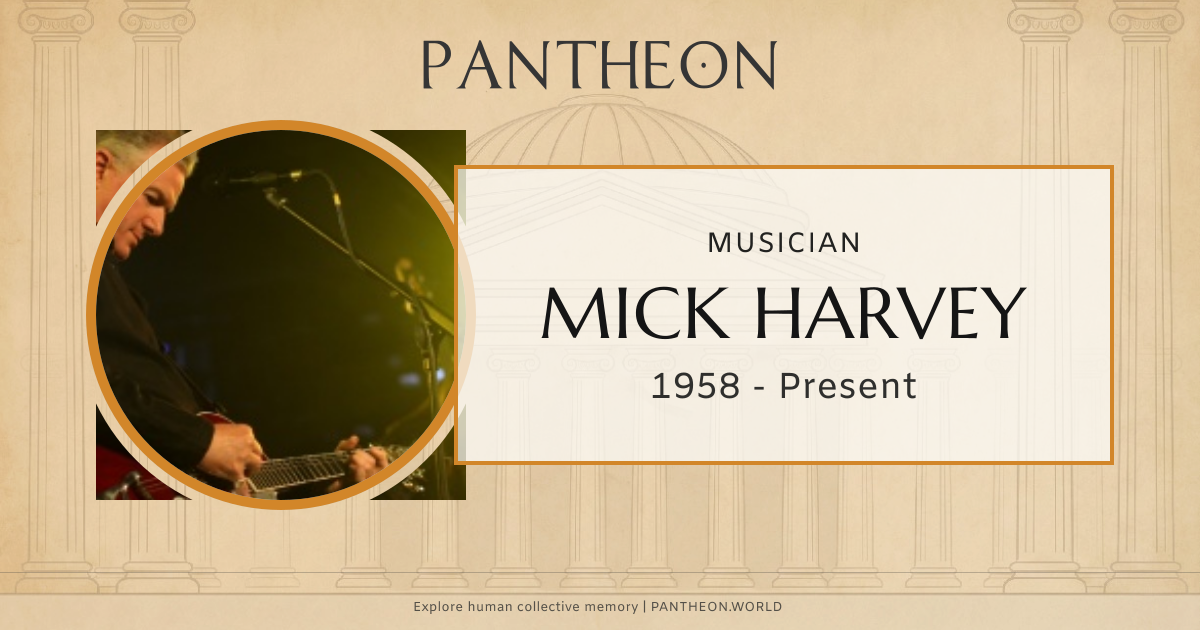 Mick Harvey Biography | Pantheon