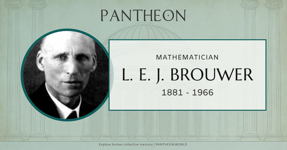 L. E. J. Brouwer Biography | Pantheon