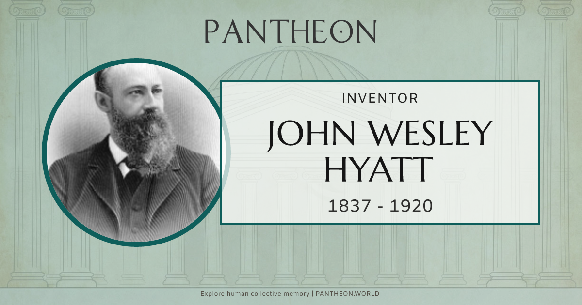 John Wesley Hyatt Biography | Pantheon