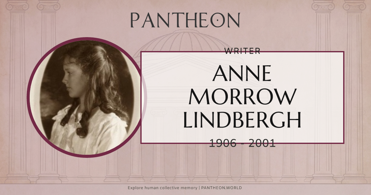 Anne Morrow Lindbergh Biography | Pantheon