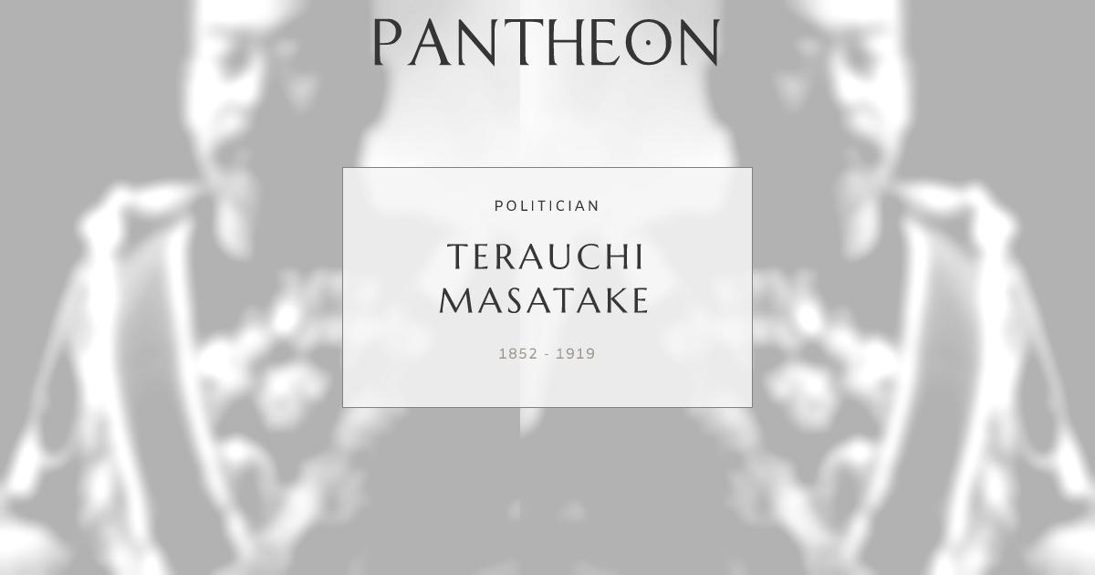Terauchi Masatake Biography | Pantheon