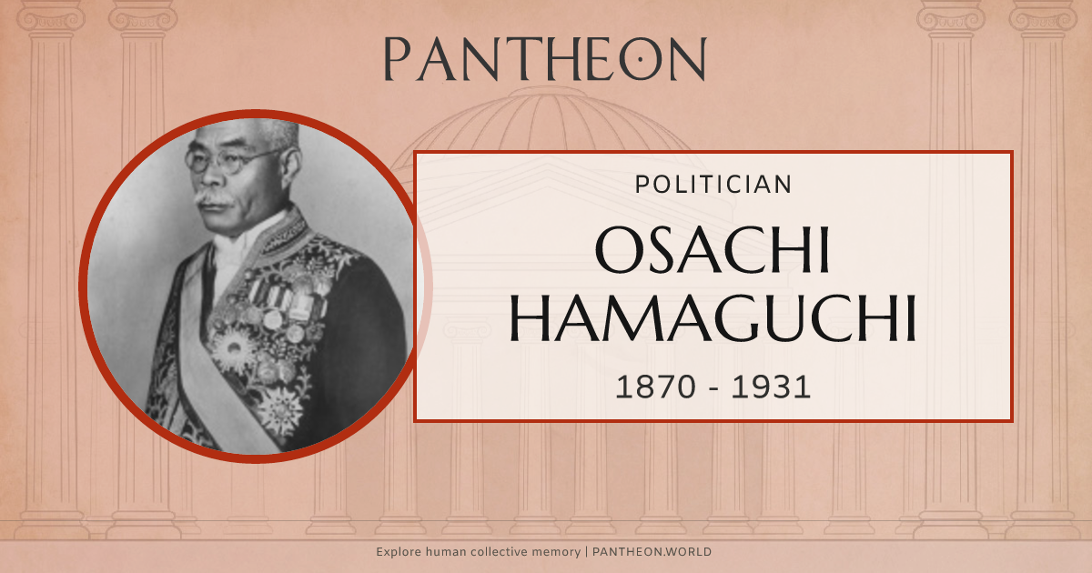 Osachi Hamaguchi Biography | Pantheon