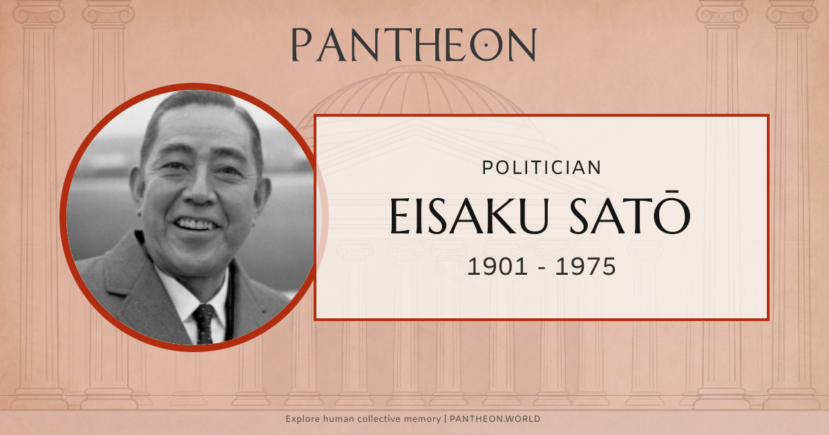 Eisaku Satō Biography | Pantheon